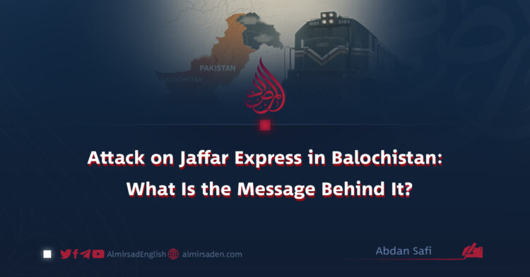 Attack on Jaffar Express in Balochistan: What Is the Message Behind It ...